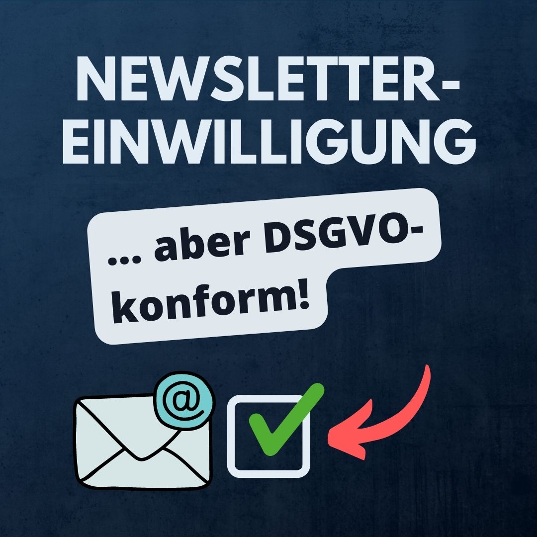 Einwilligung in E-Mail Newsletter DSGVO-konform einholen | Dein IT ...